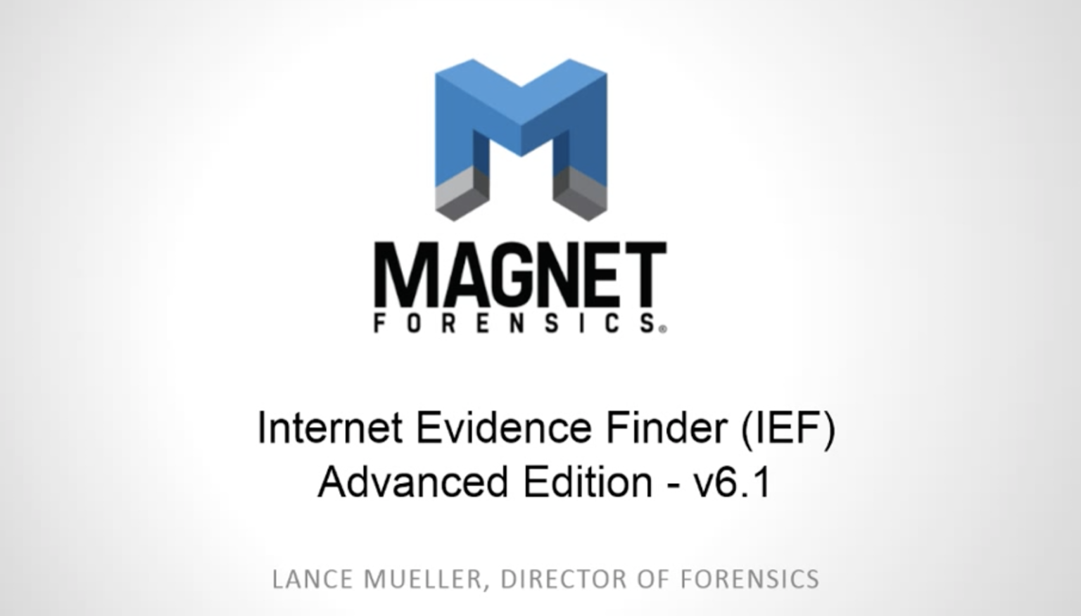 Internet Evidence Finder (IEF) Advanced Edition v6.1 - Forensic Focus