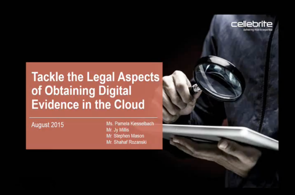 Tackle the Legal Issues of Obtaining Digital Evidence in the Cloud ...