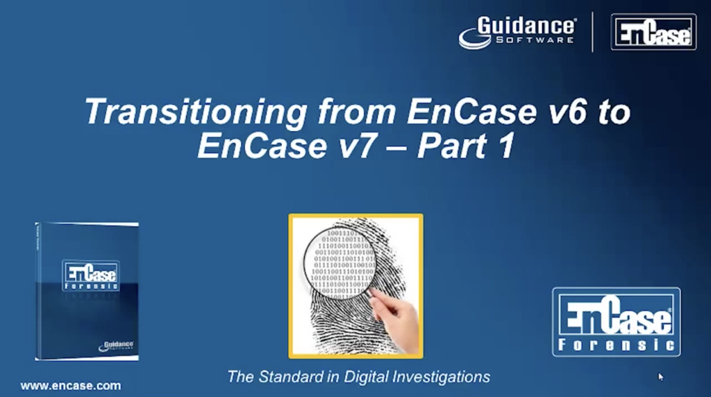 Transitioning from EnCase Forensic v6 to v7 - Part 1 - Forensic Focus