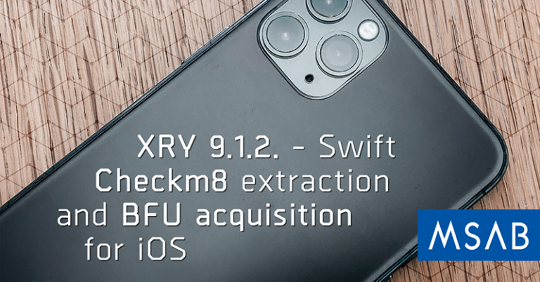 XRY 9.1.2 – Checkm8 Extraction And BFU Acquisition For iOS - Forensic Focus