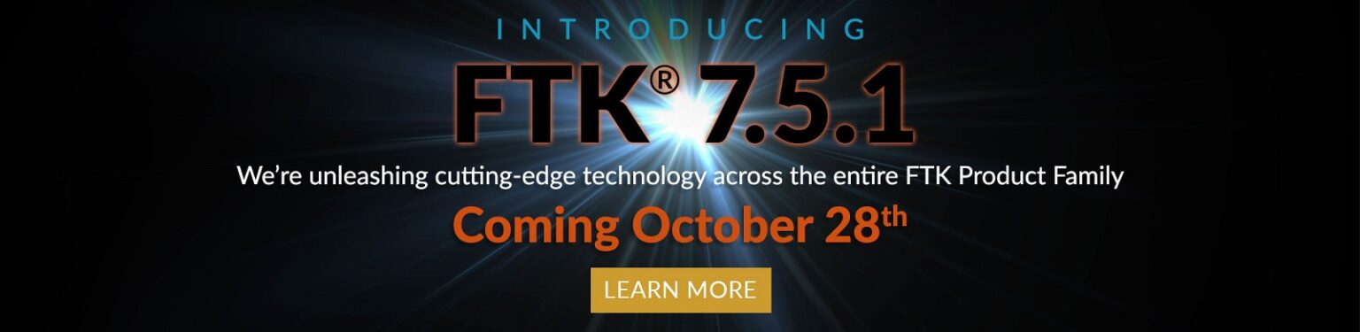 Exterro Plans FTK® Product Portfolio Upgrades for Scalability, Accuracy ...