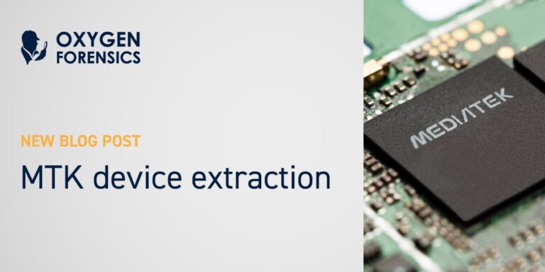 Support of MediaTek devices in Oxygen Forensic® Detective - Forensic Focus