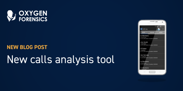 New Tool for Calls and Messages Analysis in Oxygen Forensic® Detective ...