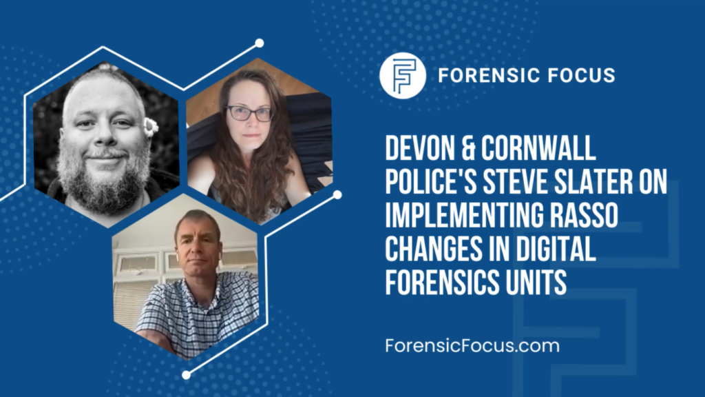 Devon & Cornwall Police's Steve Slater on Implementing RASSO Changes in ...