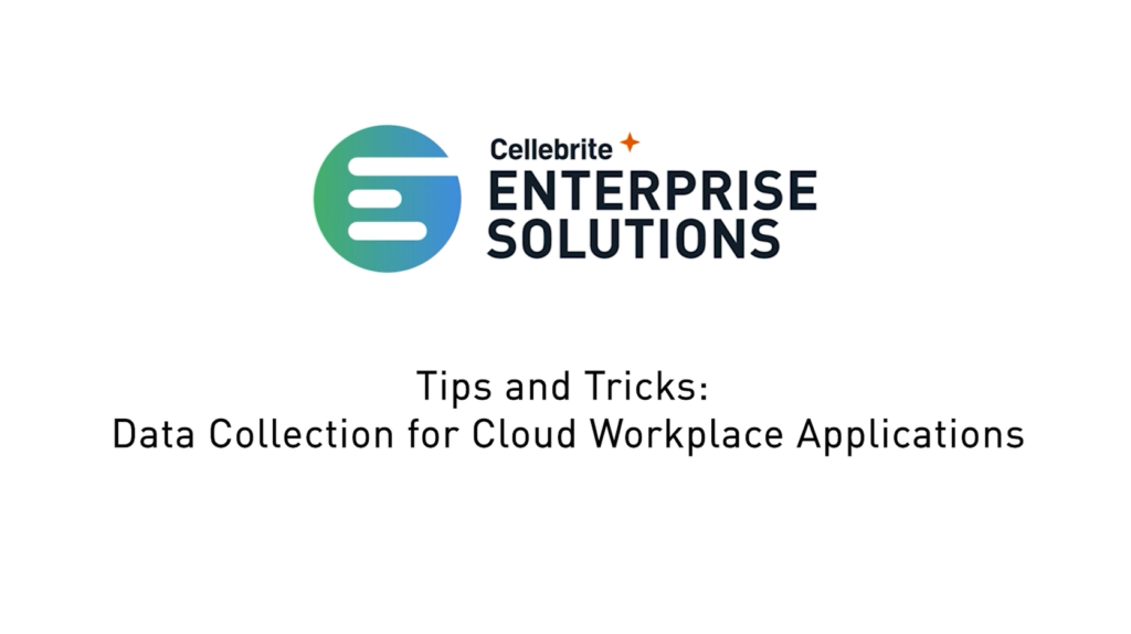 Tips And Tricks: Data Collection For Cloud Workplace Applications ...