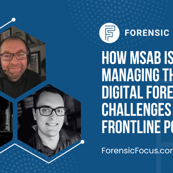 Forensic Focus - Digital Forensics DFIR, OSINT & E-Discovery News ...