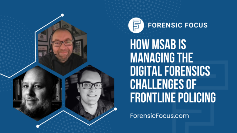 How MSAB Is Managing The Digital Forensics Challenges Of Frontline ...