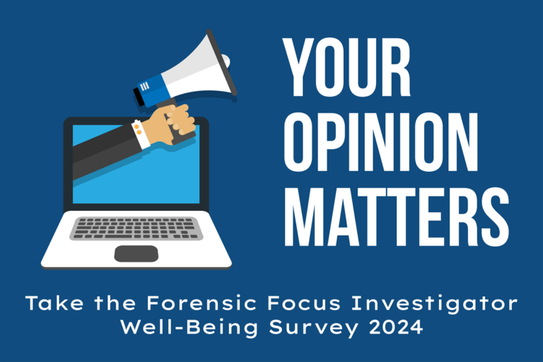 Forensic Focus Investigator Well-Being Survey Closing Soon - Forensic Focus