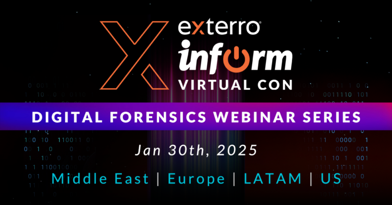 Exterro Launches INFORM: A Ground-Breaking Global Webinar Series To Advance Digital Forensics ...