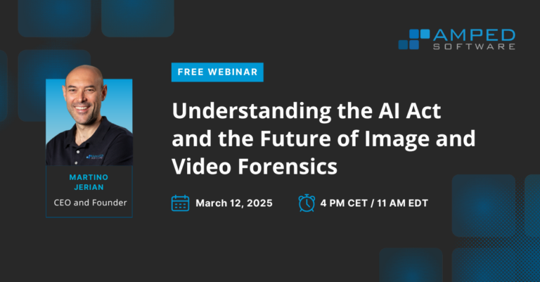 Understanding The AI Act And The Future Of Image And Video Forensics - Forensic Focus