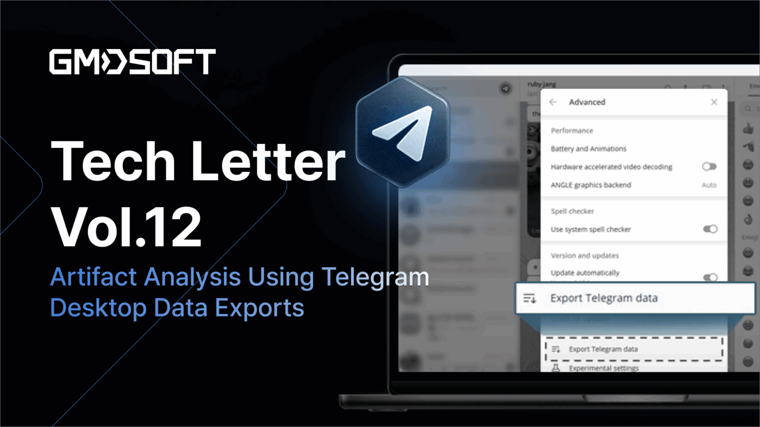 GMDSOFT Tech Letter Vol.12: Artifact Analysis Using Telegram Data ...
