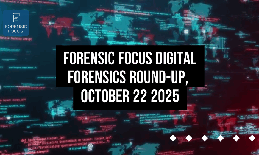 Digital Forensics Jobs Round-Up, September 15 2025 - Forensic Focus